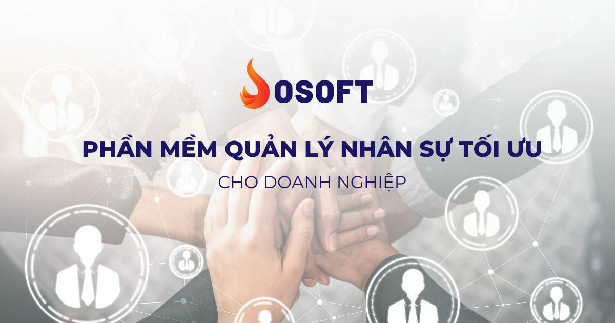 #1 Phần mềm quản trị nhân sự cho doanh nghiệp | OSOFT